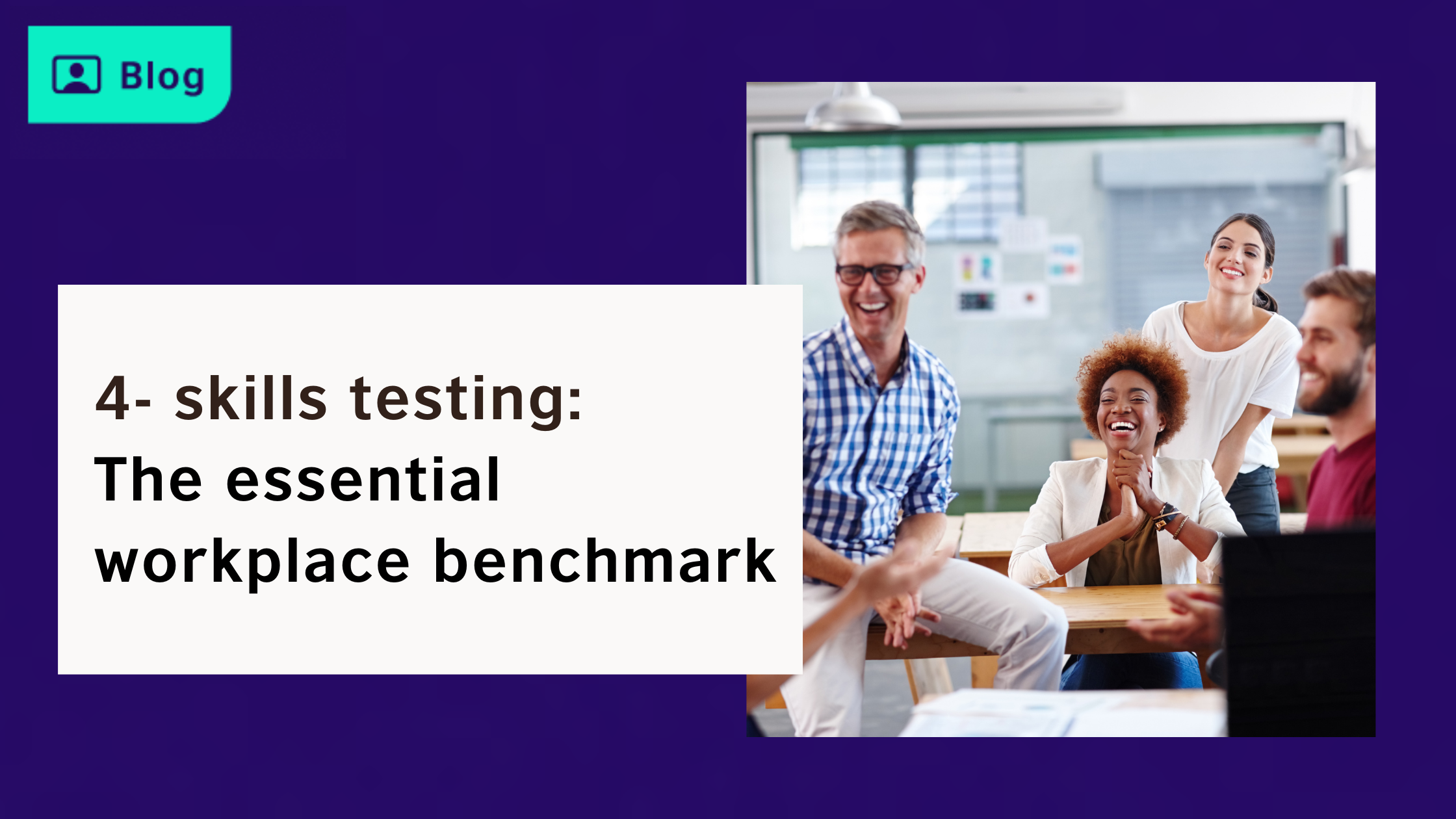4-Skills Testing: The Essential Workplace Benchmark - EnglishScore